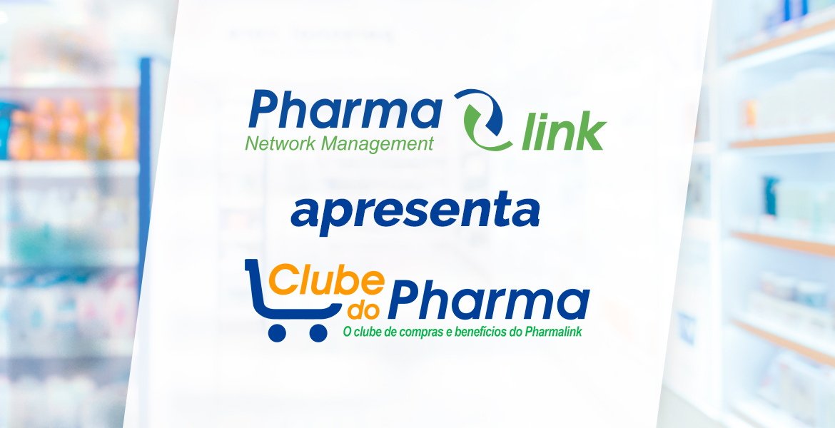 Pharmalink apresenta o Clube do Pharma: um novo canal de relacionamento entre varejo e indústria